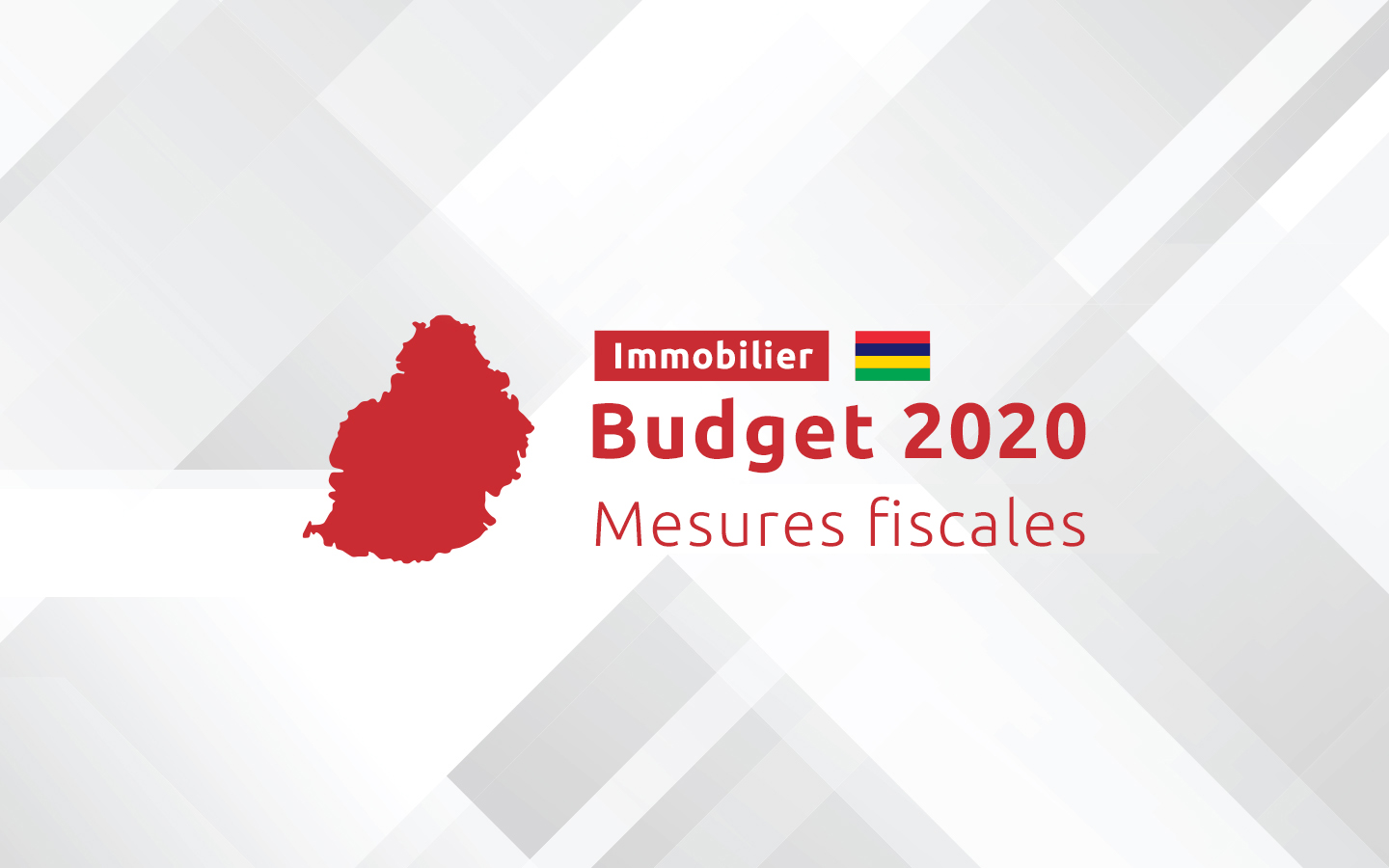 Mauritius Budget 2020 – 2021: real estate-oriented tax measures ...